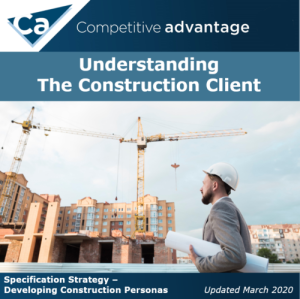 Understanding the Construction Client - Developing Construction Personas