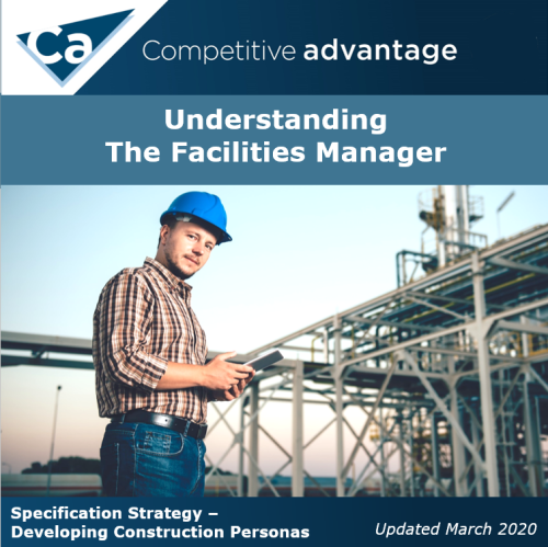 Understanding the Facilities Manager - Developing Construction Personas